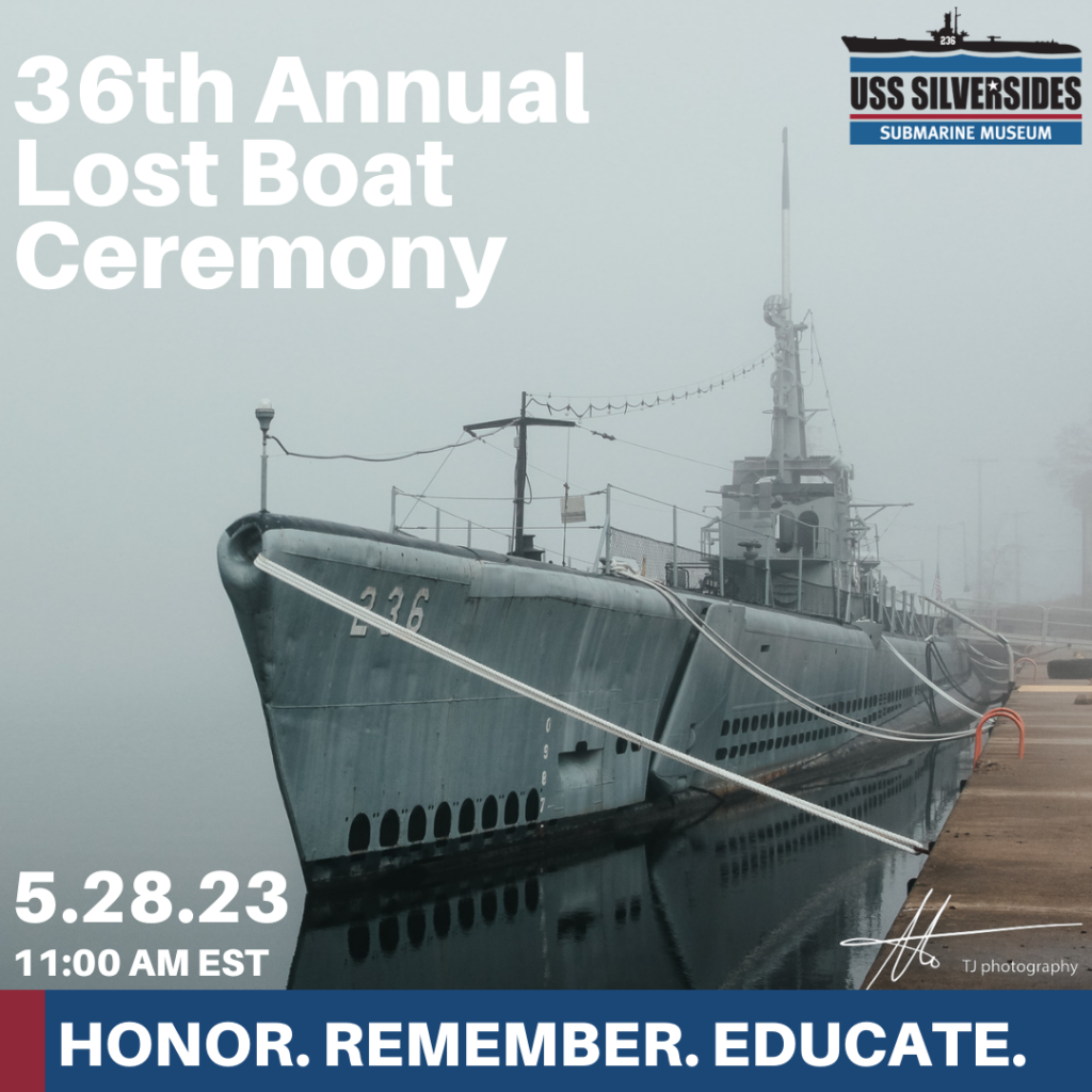 Lost Boat Ceremony 2023 - USS Silversides Museum