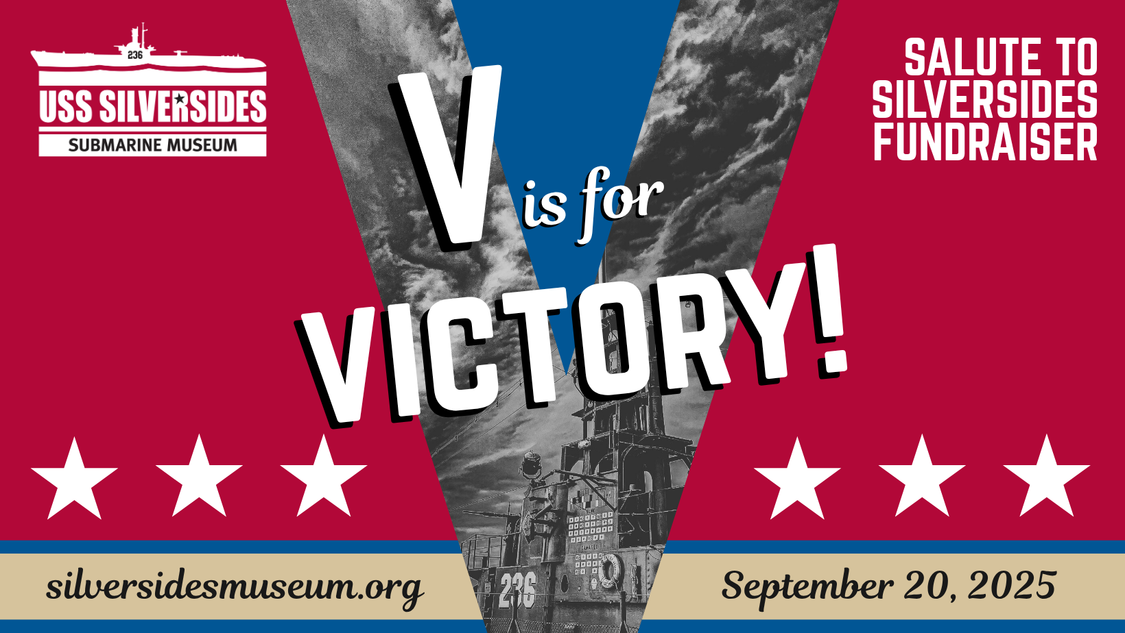 V is for Victory: Salute to Silversides Fundraiser - USS Silversides Museum